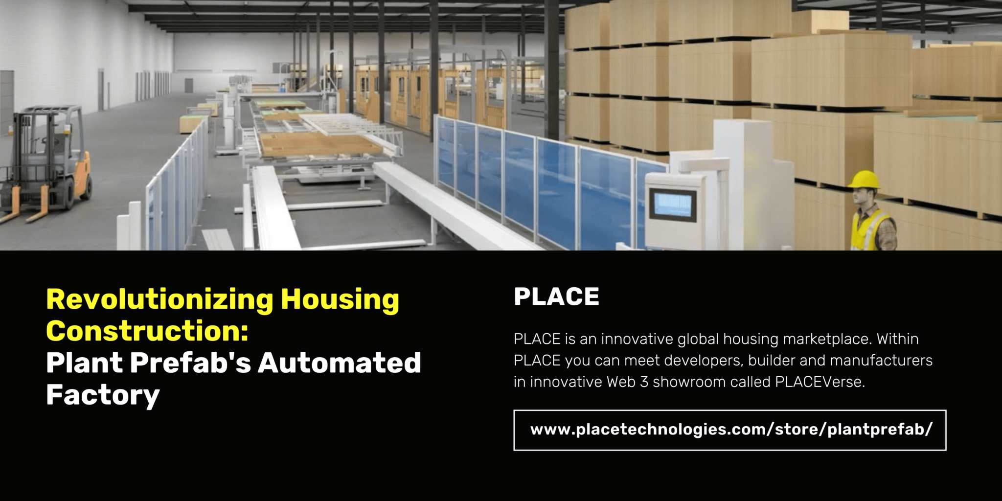 Revolutionizing Housing Construction: Plant Prefab’s Automated Factory ...