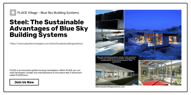Steel: The Sustainable Advantages of Blue Sky Building Systems – PLACE