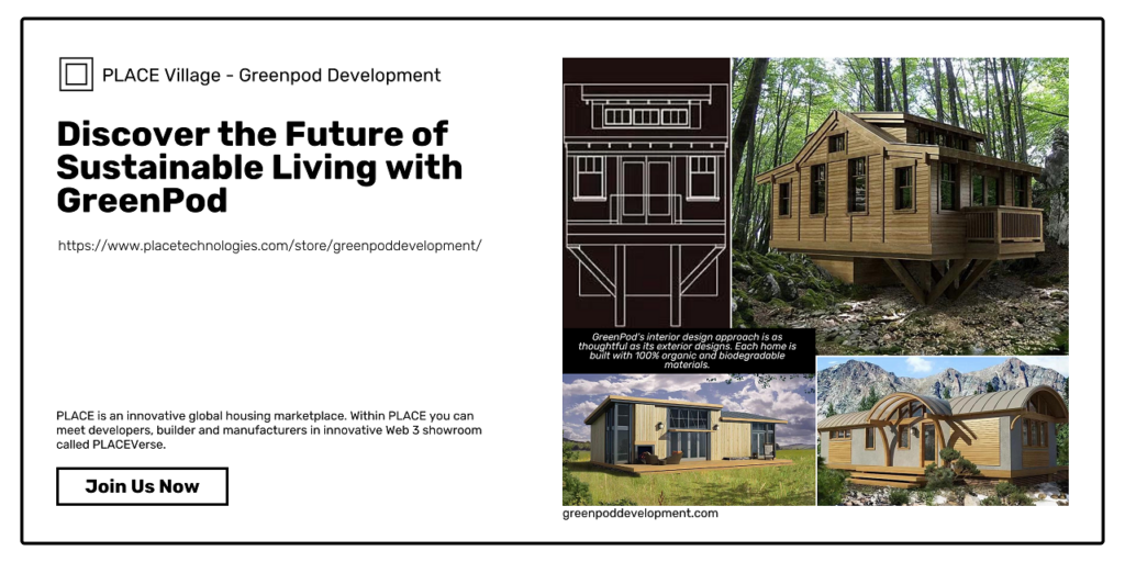 Discover the Future of Sustainable Living with GreenPod – PLACE