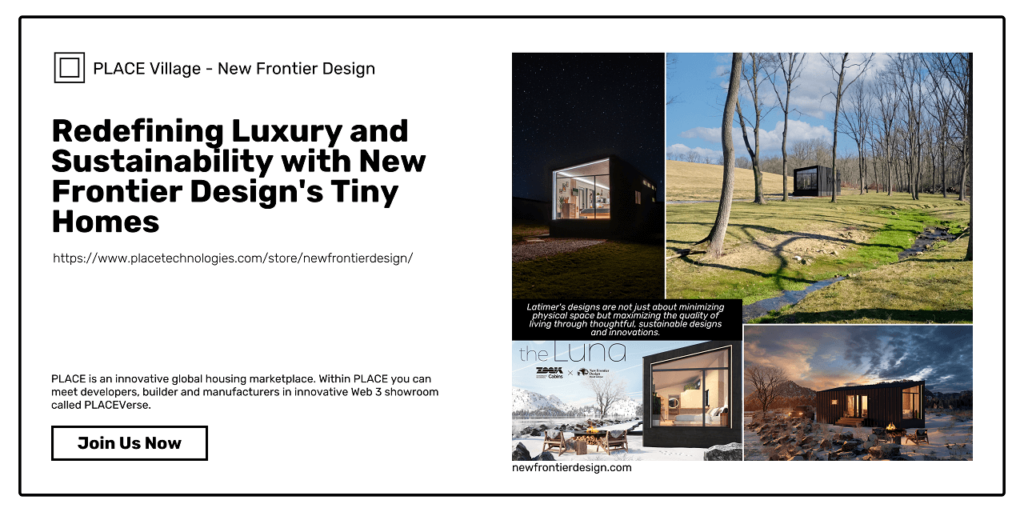 Redefining Luxury and Sustainability with New Frontier Design’s Tiny ...